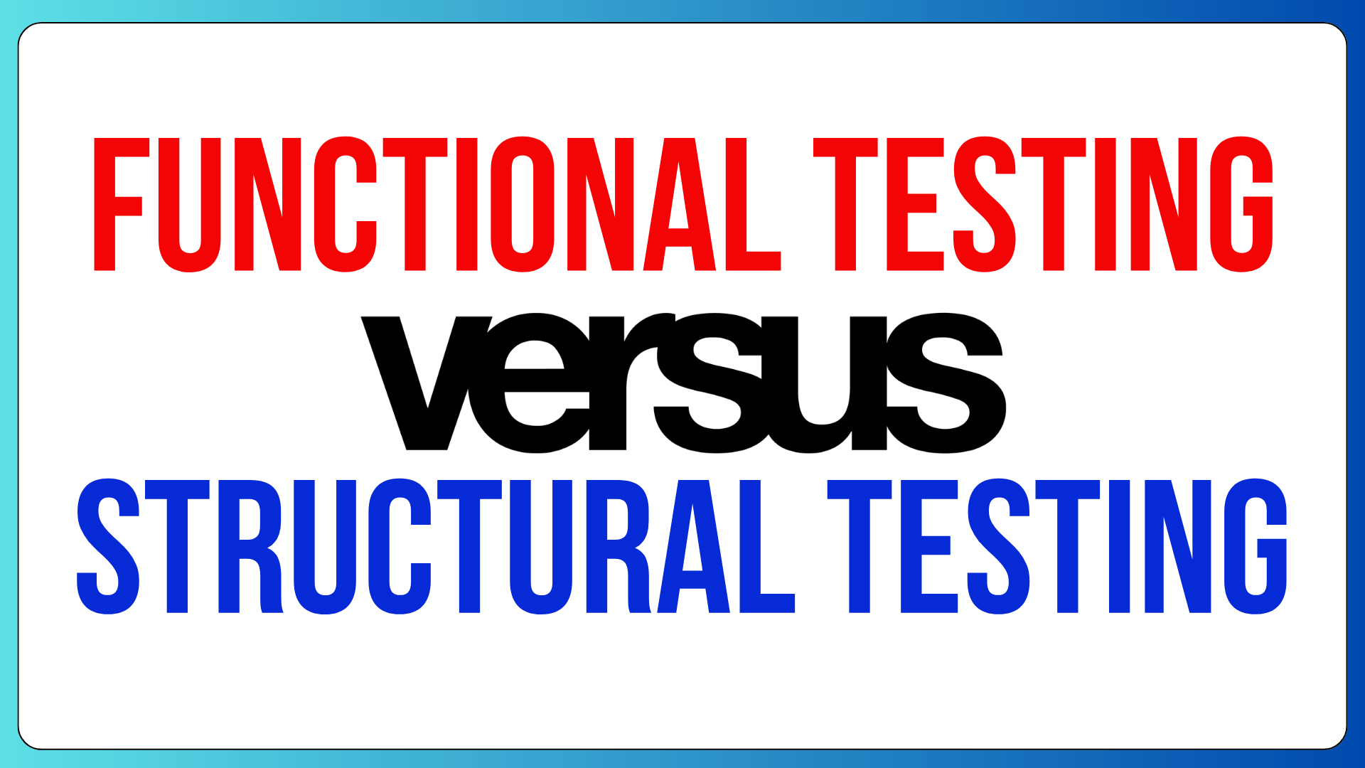 Difference Between Structural and Functional Testing 2024 Difference Between Structural and Functional Testing 2024