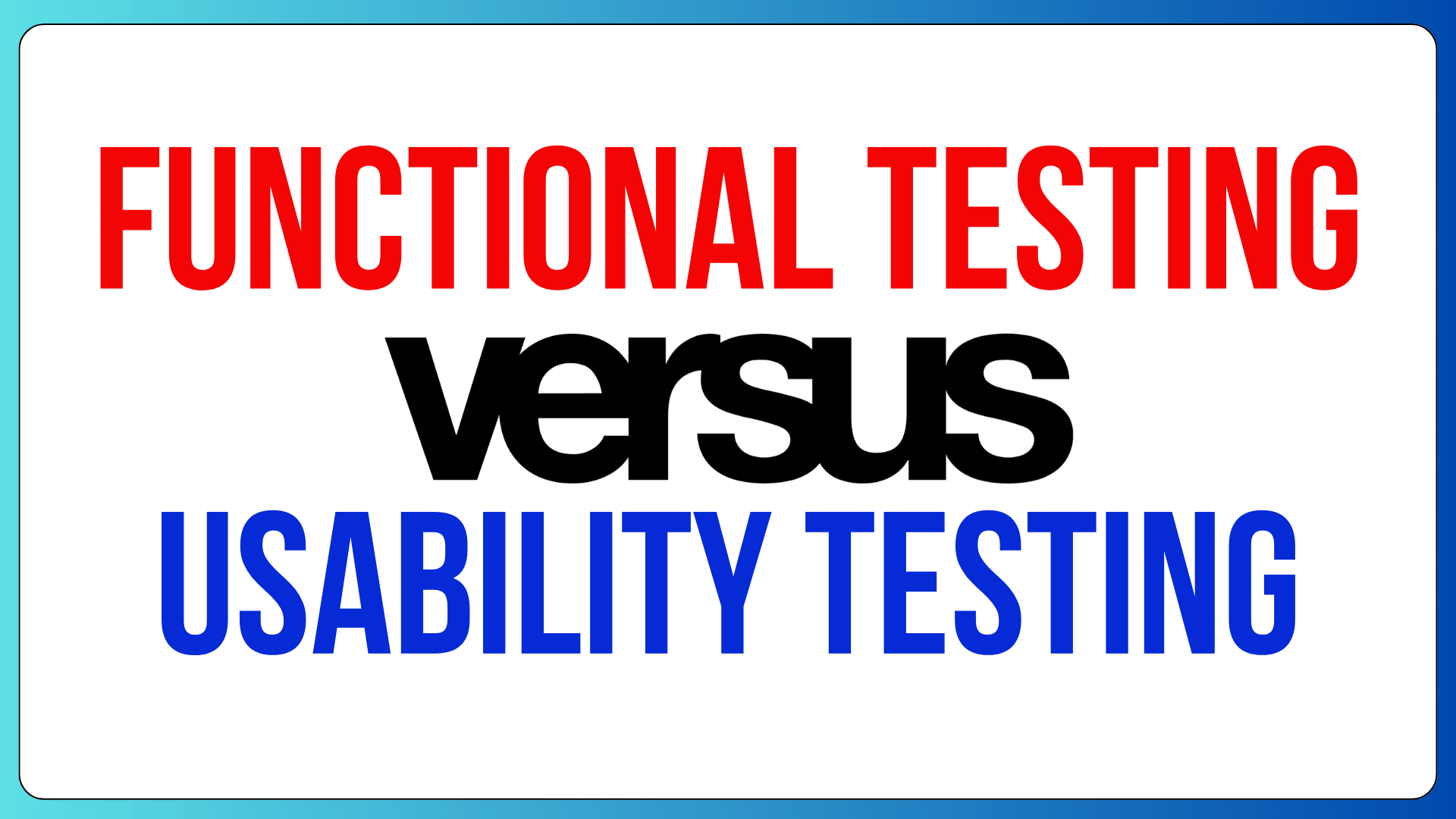 Difference Between Usability Testing And Functional Testing 5957