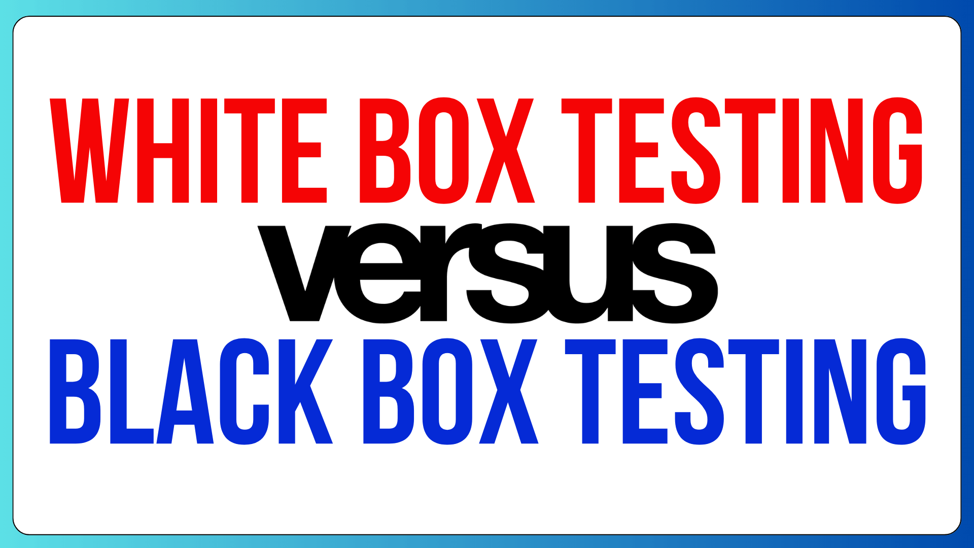 Difference Between White Box and Black Box Testing 2025